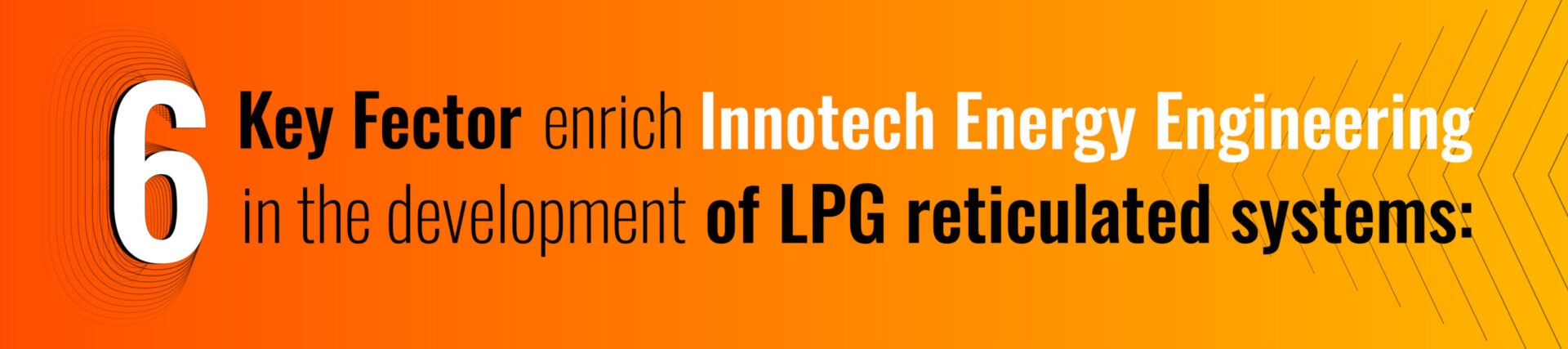 Home - Innotech Energy Engineering - Smart LPG Reticulated System ...